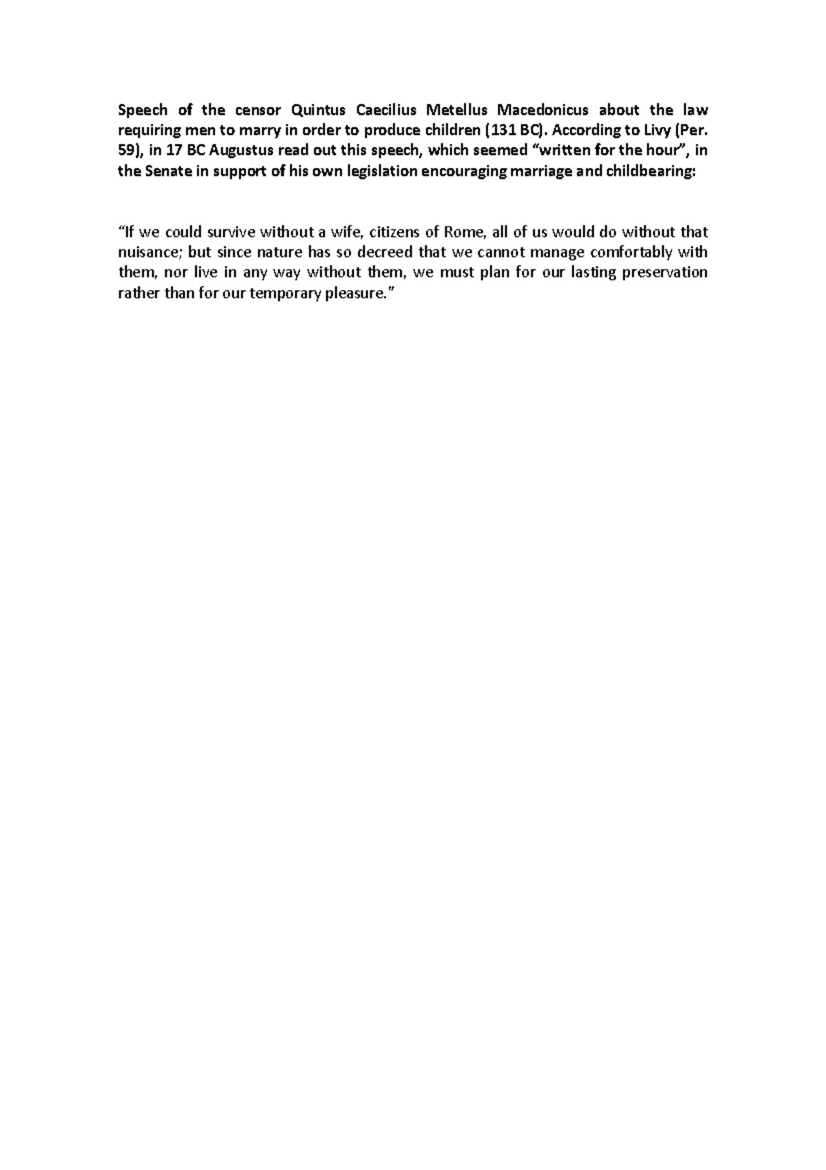 Augustus speech on marriage - Speech of the censor Quintus Caecilius ...