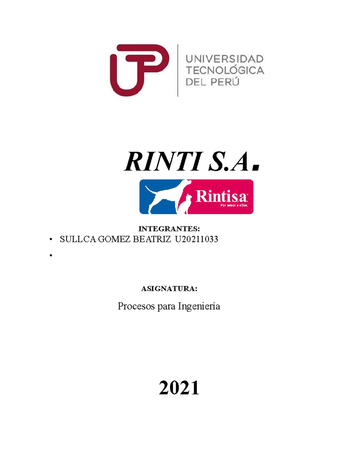 Primer Avance- Procesos PARA ING - RINTI S. INTEGRANTES: SULLCA GOMEZ ...