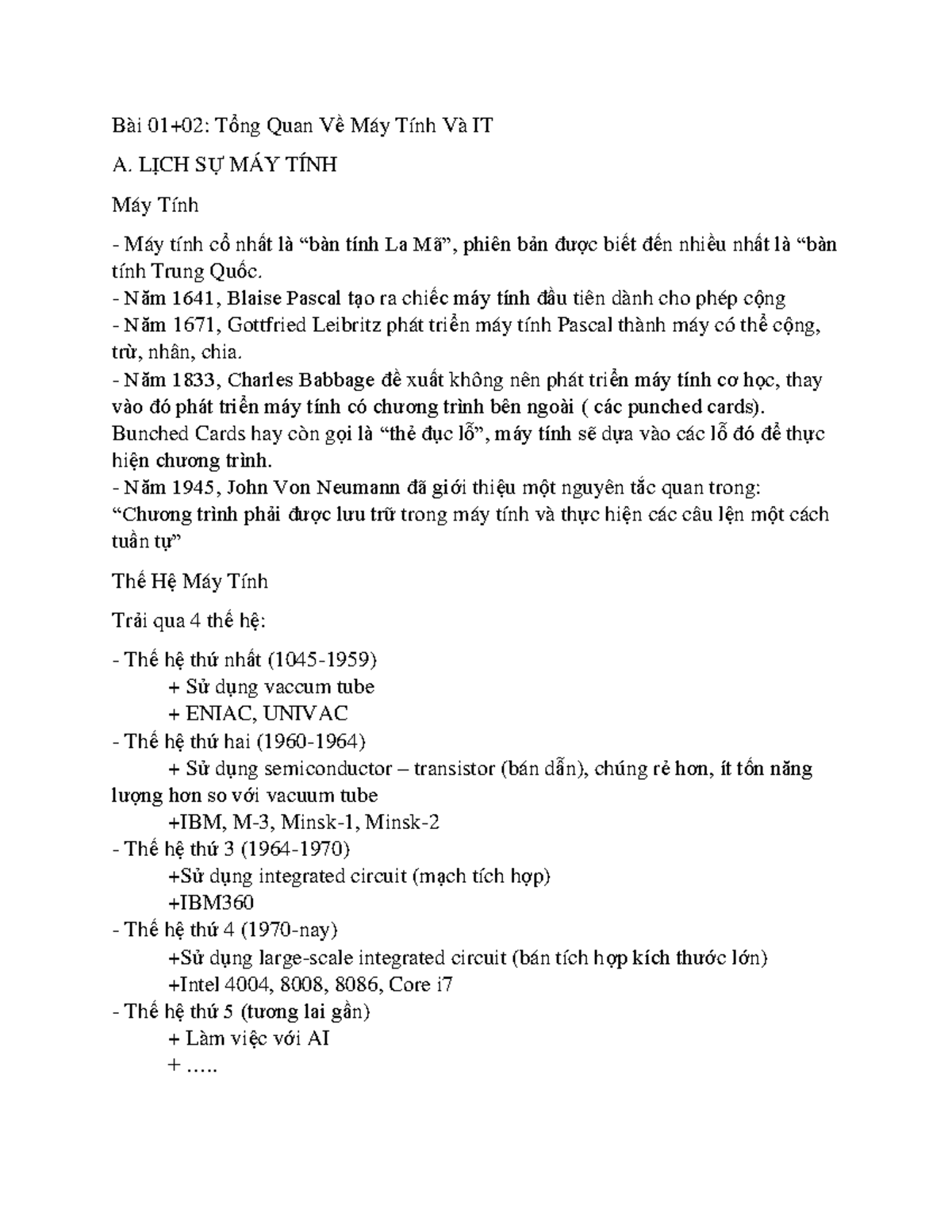 Ôn Tập NMCNTT - Tự Soạn - Bài 01+02: Tổng Quan Về Máy Tính Và IT A. LỊCH SỰ MÁY TÍNH Máy Tính ...