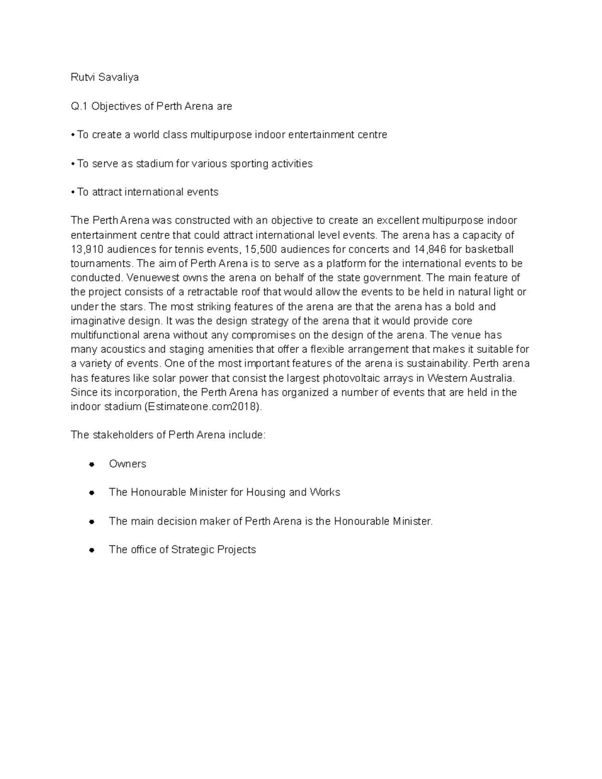 Case study Objectives of Perth Arena - Rutvi Savaliya Q Objectives of ...