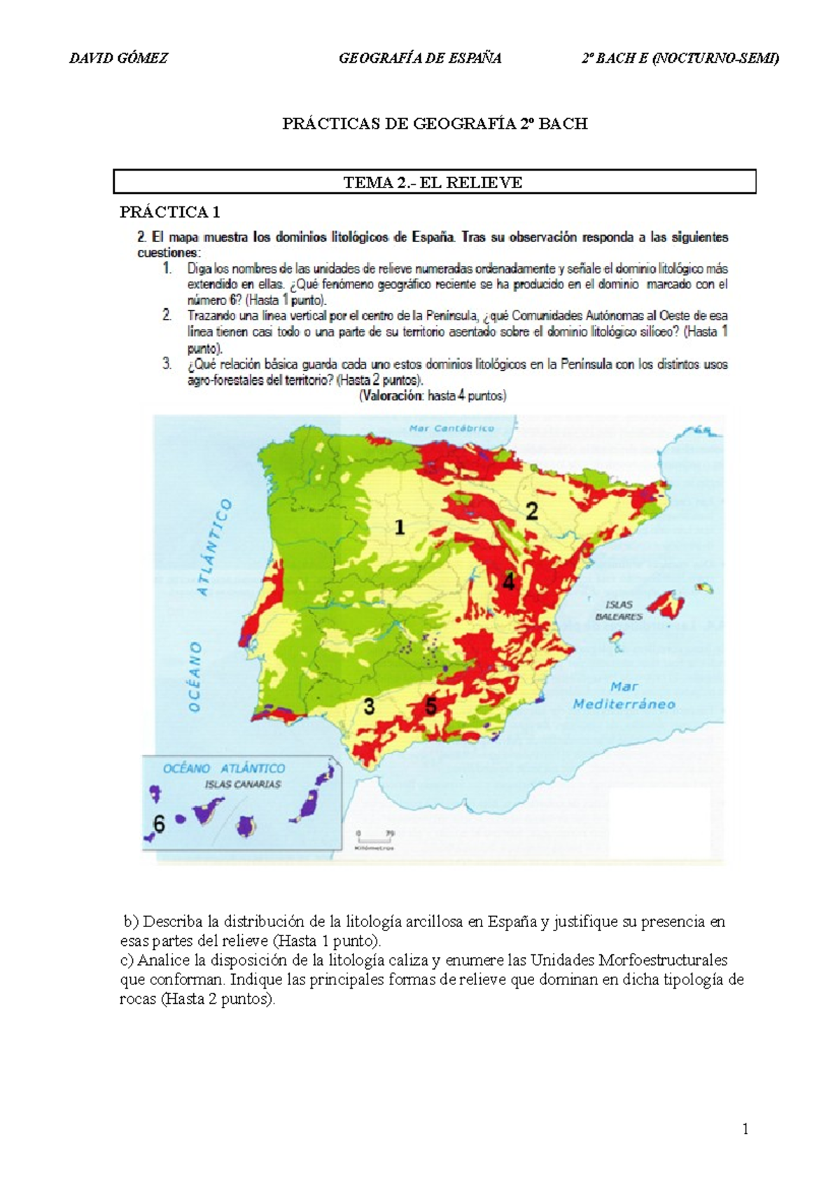 Prácticas TEMA 2 - tema 2 - PRÁCTICAS DE GEOGRAFÍA 2º BACH TEMA 2.- EL RELIEVE PRÁCTICA 1 b ...