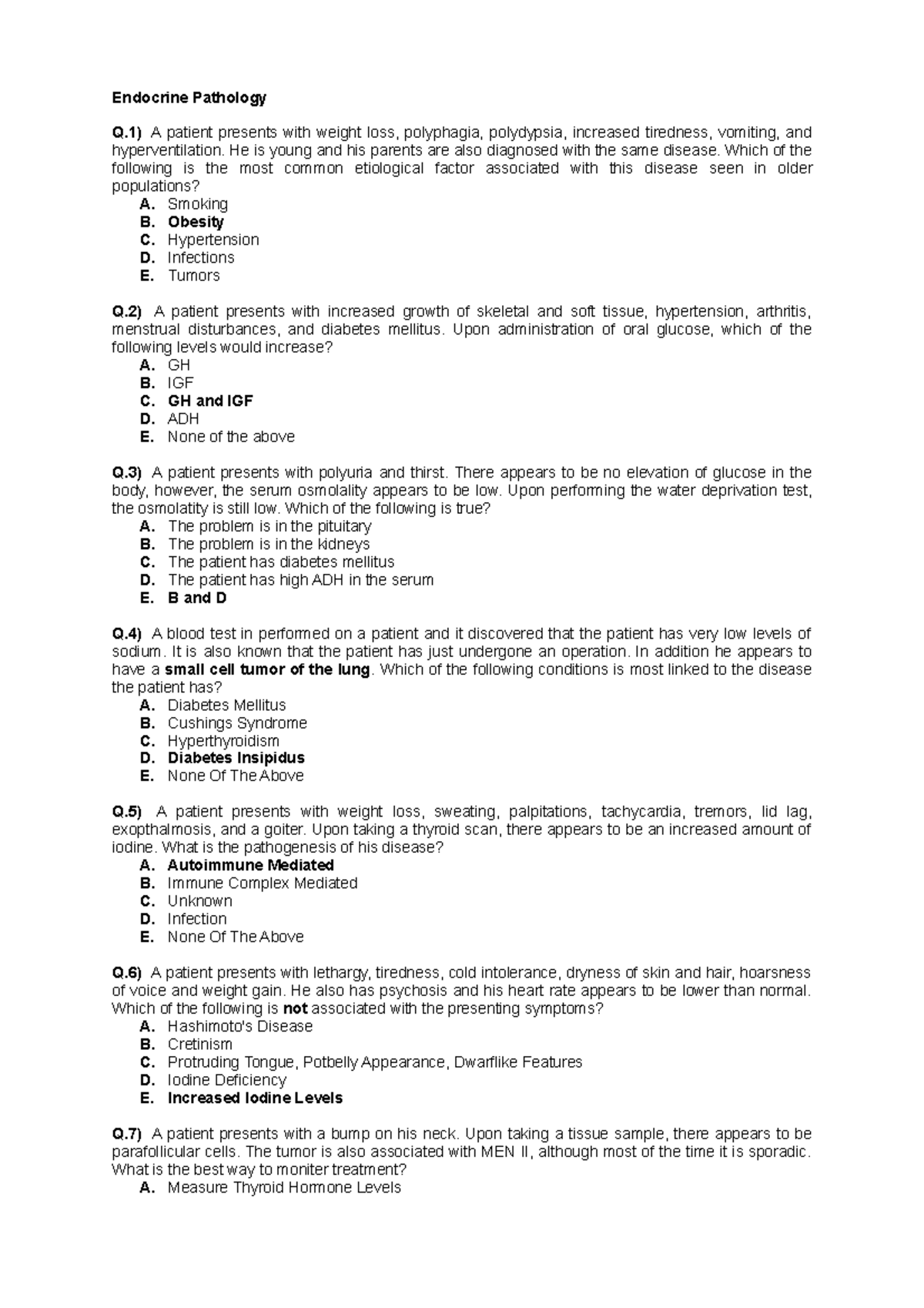 Endocrine System Questions - Endocrine Pathology Q) A patient presents ...