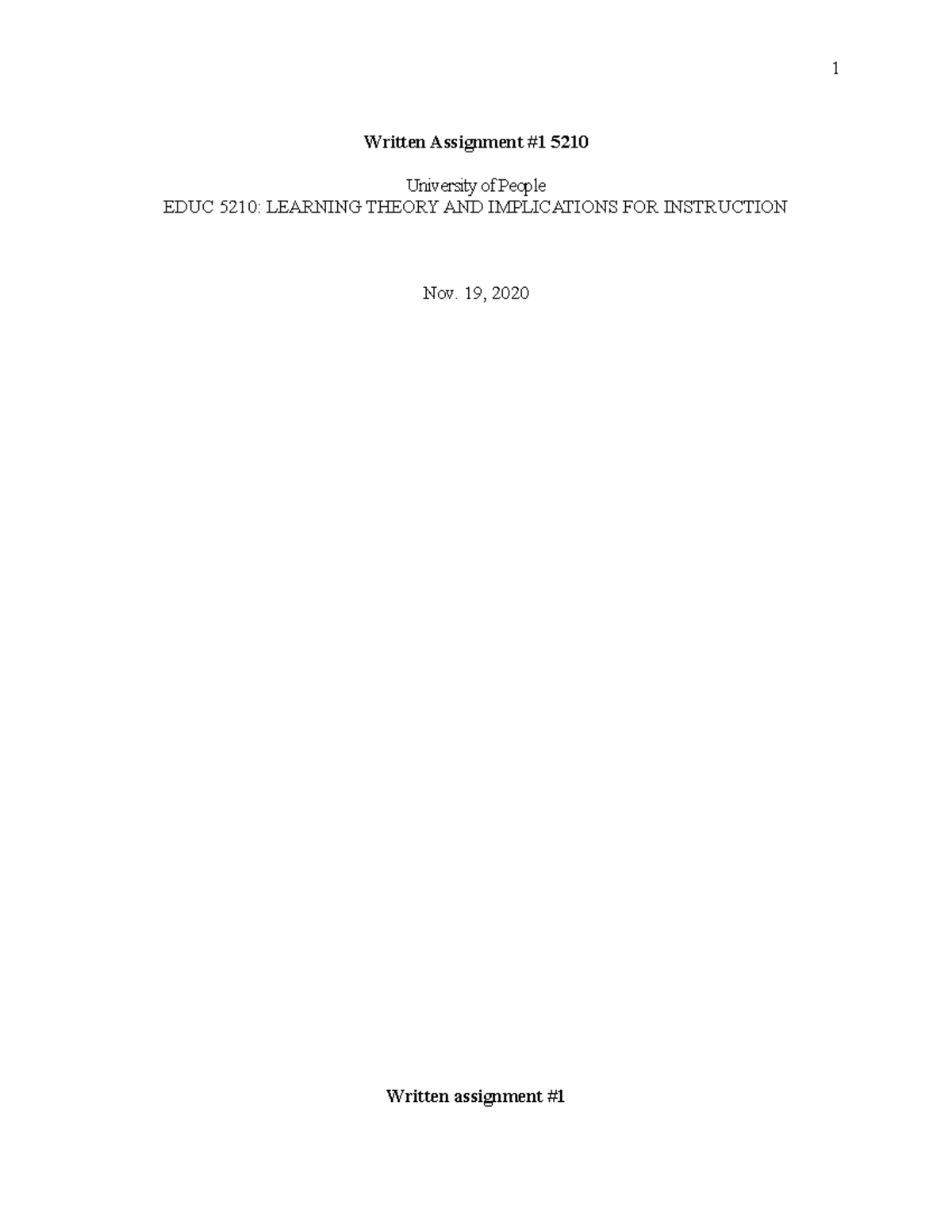 Written Assignment #1 5210 - Written Assignment #1 5210 University of ...