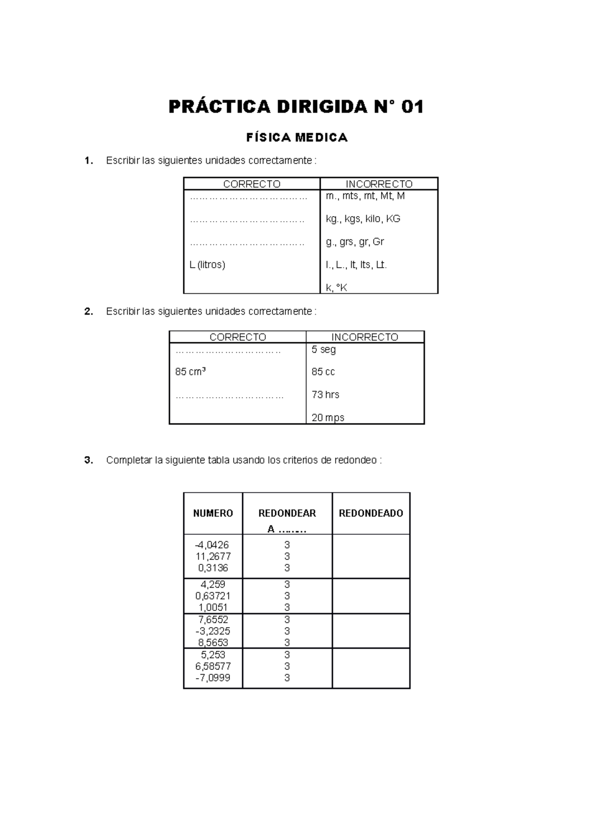 Práctica Dirigida 1 Teoría Física Medica UPAO 2020 10 - PRÁCTICA DIRIGIDA N° 01 FÍSICA MEDICA 1 ...