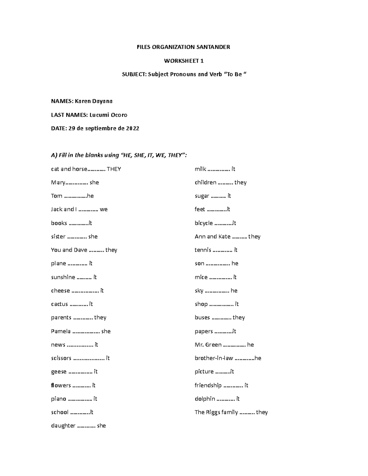 TO BE TASK karen lucumi - ingles verbo to be - FILES ORGANIZATION ...