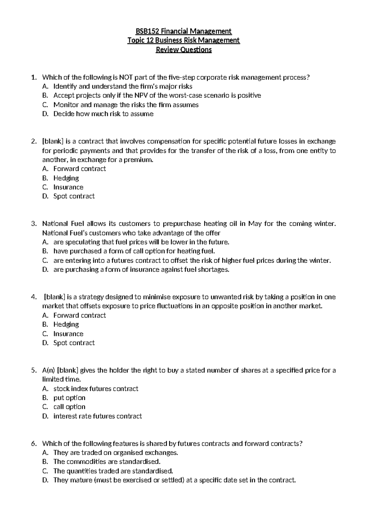 BSB152 - Topic 12 Review Questions - BSB152 Financial Management Topic ...
