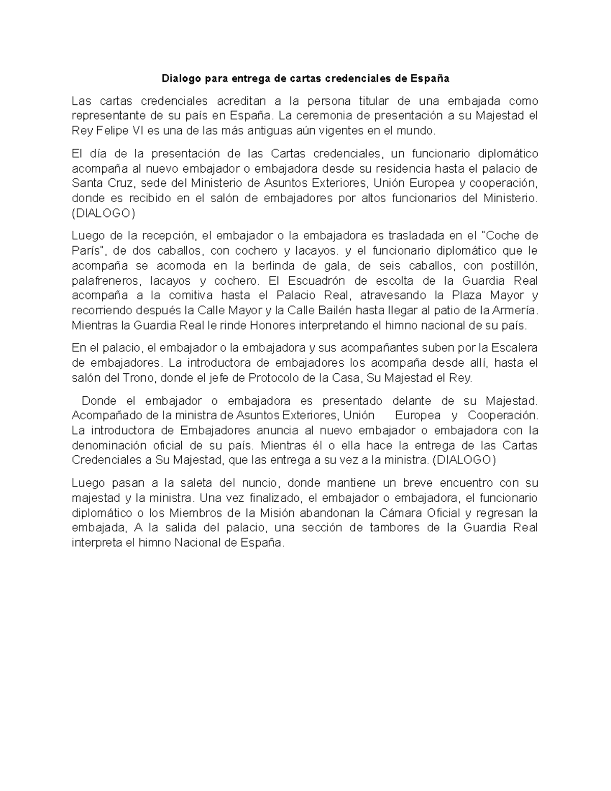 Dialogo para entrega de cartas credenciales de España - Ciencias ...
