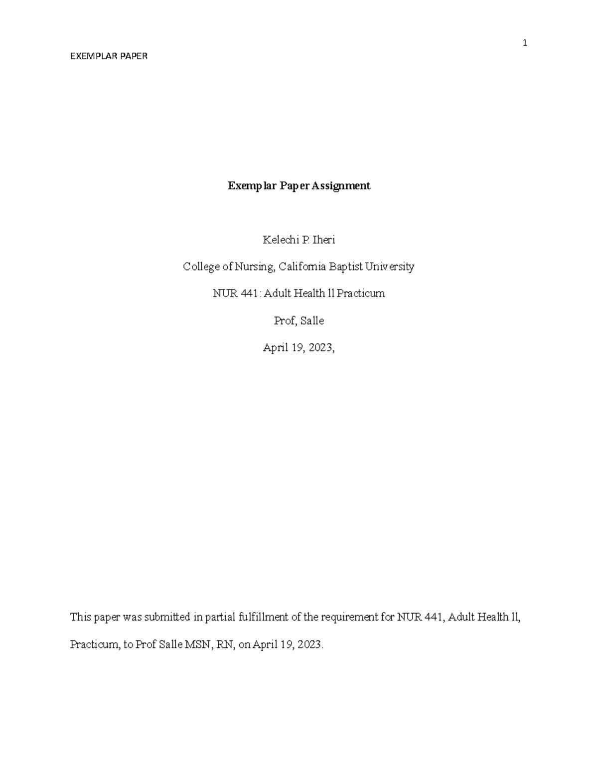 NUR 441 Exemplar Paper Assignment - Exemplar Paper Assignment Kelechi P ...