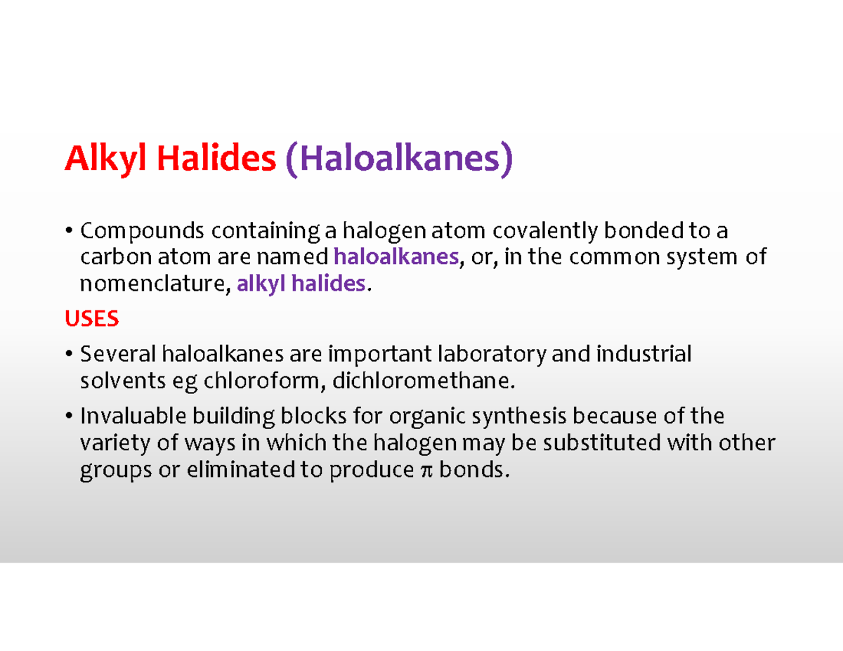Alkyl halides and ethers - Copy - Alkyl Halides (Haloalkanes ...