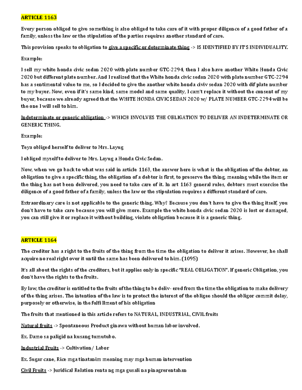 Law Reviewer ARTICLE 1163 Every Person Obliged To Give Something Is
