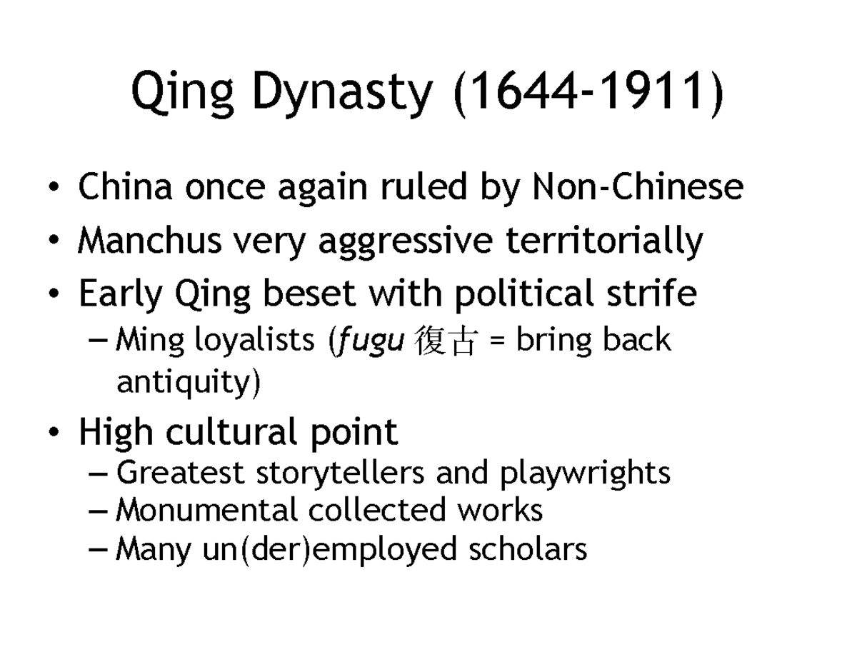 12 Qing - power points - Qing Dynasty (1644-1911) • China once again ...