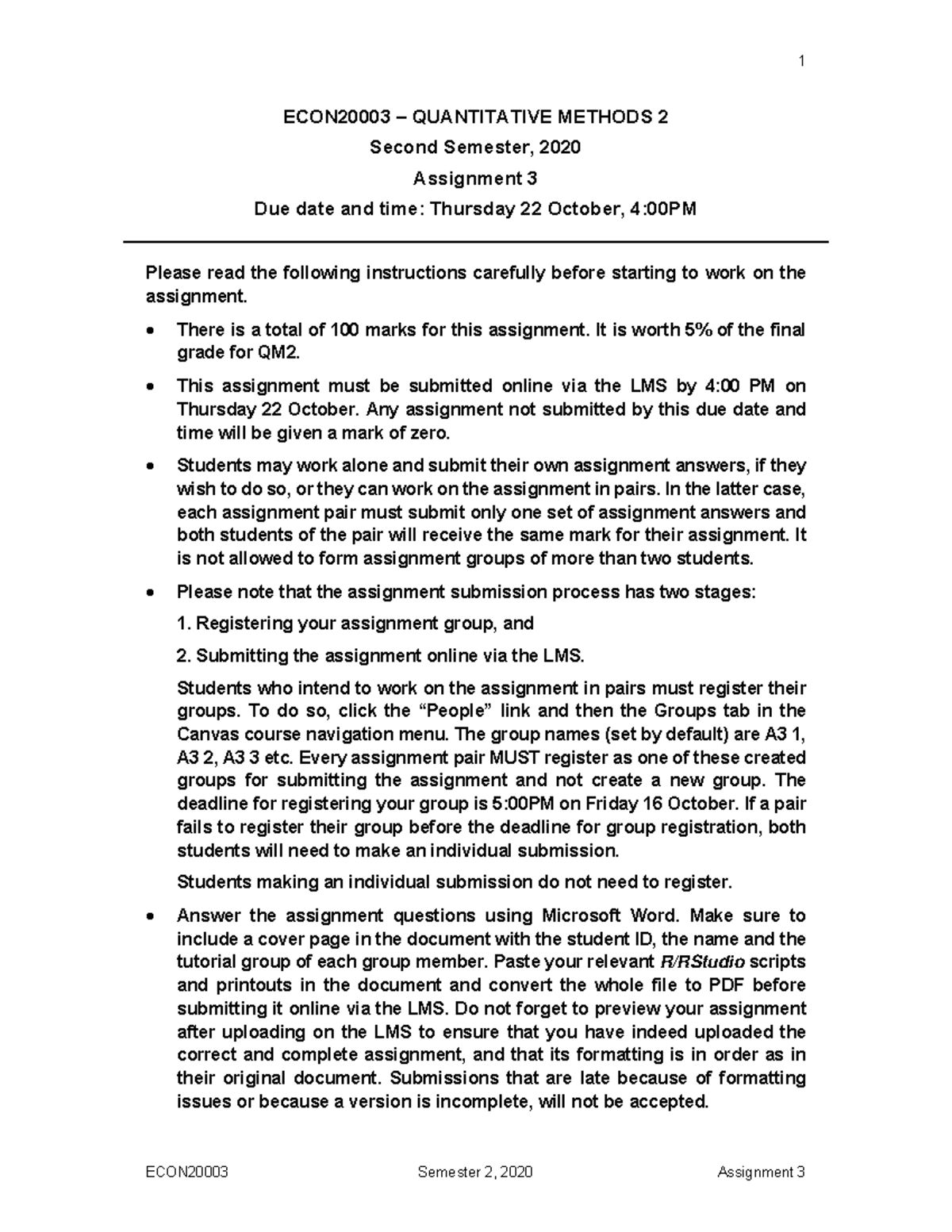 Assignment 3 QM2 2020 S2 - ECON20003 – QUANTITATIVE METHODS 2 Second Semester, 2020 Assignment 3 ...