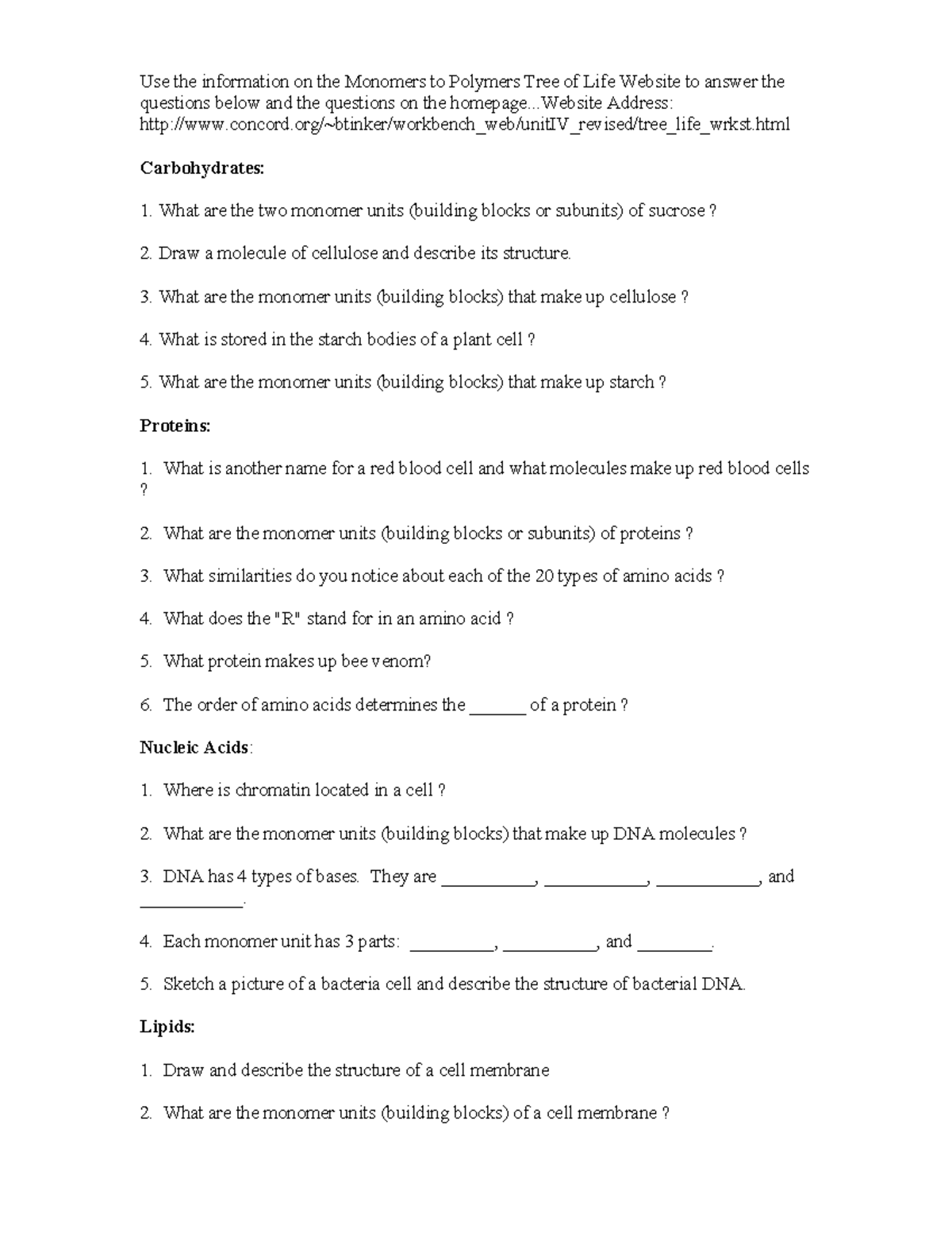 Monomers to polymers tree of life website to answer the questions below ...