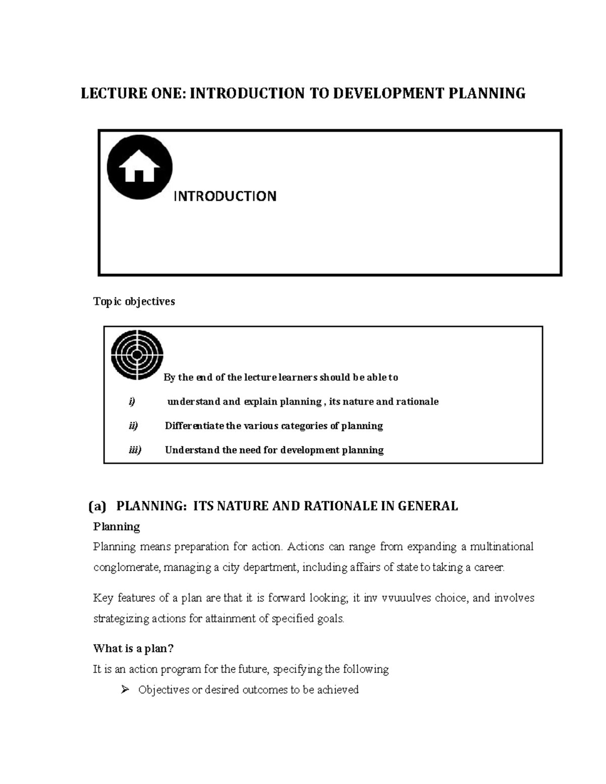 Lecture ONE - very easy to understand - LECTURE ONE: INTRODUCTION TO DEVELOPMENT PLANNING - Studocu