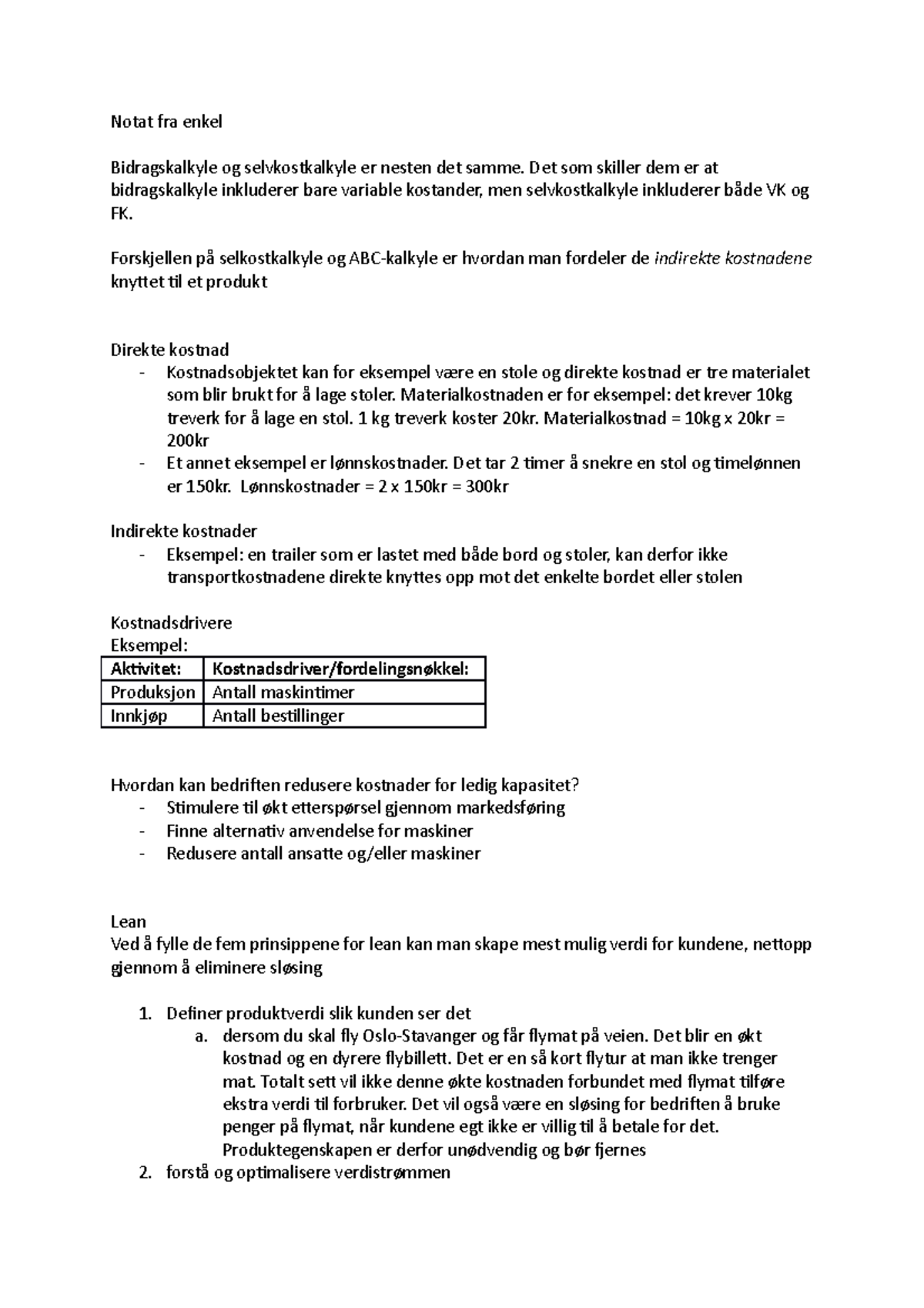 Notat fra enkel - Notat fra enkel Bidragskalkyle og selvkostkalkyle er ...