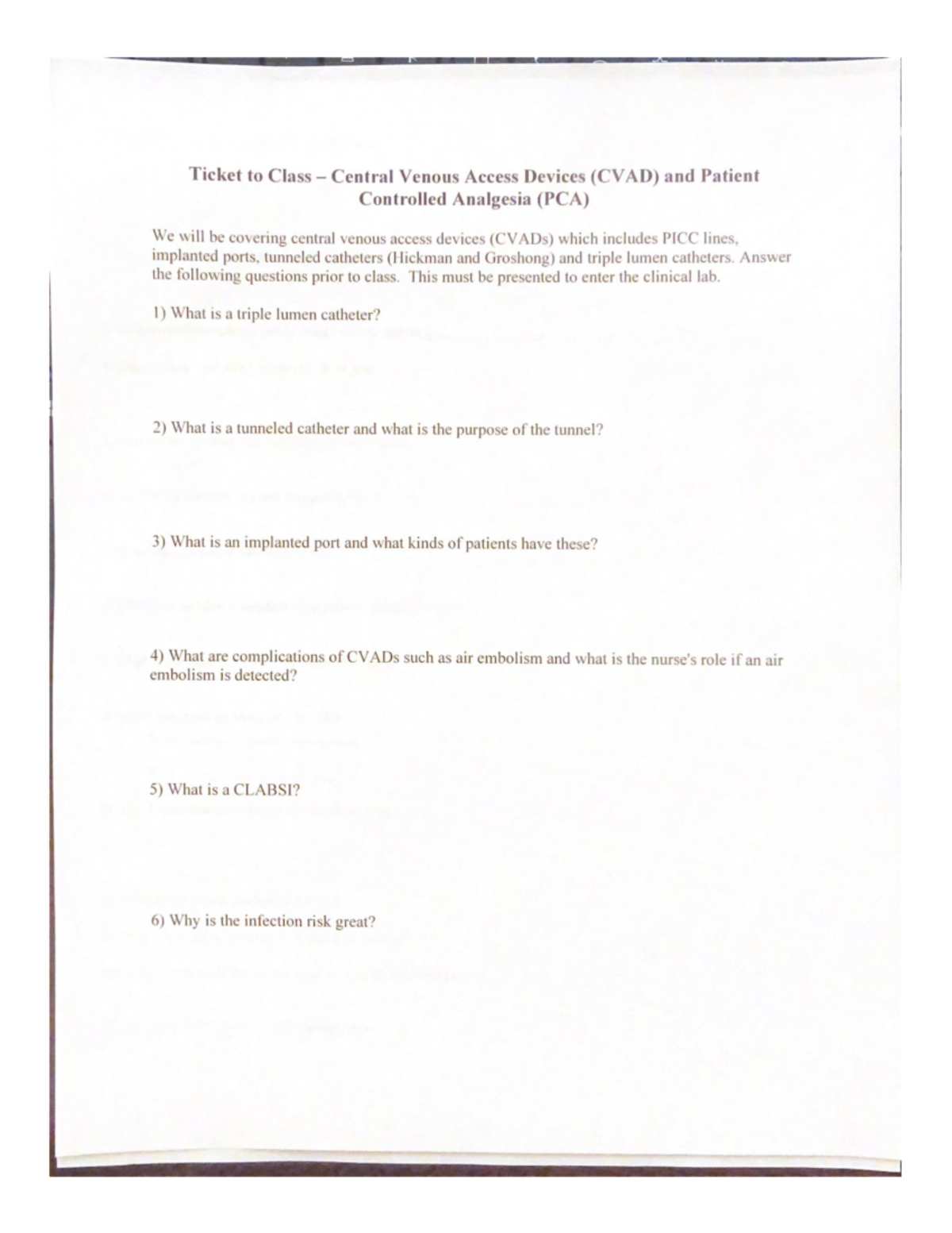 Ticket to Class - Central Venous Access Devices (CVAD) and Patient ...