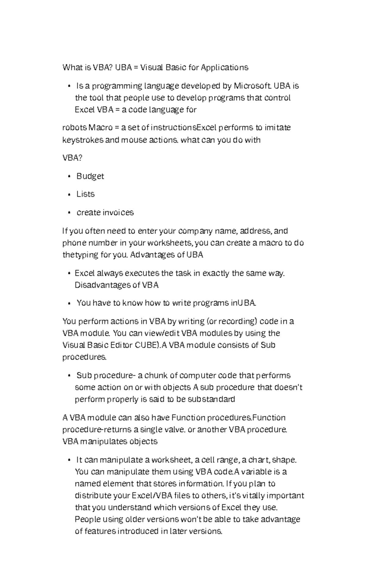 IDS 331 (Excel Analysis) - What is VBA? UBA = Visual Basic for Applications Is a programming ...