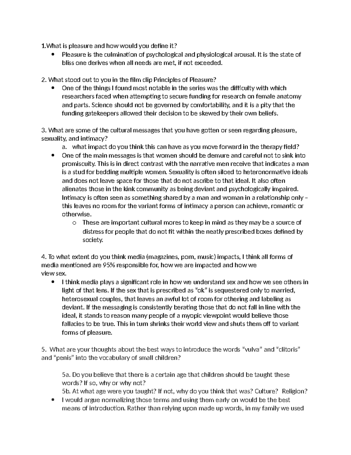 Week 2- Discussion Questions Stanich - 1 is pleasure and how would you ...
