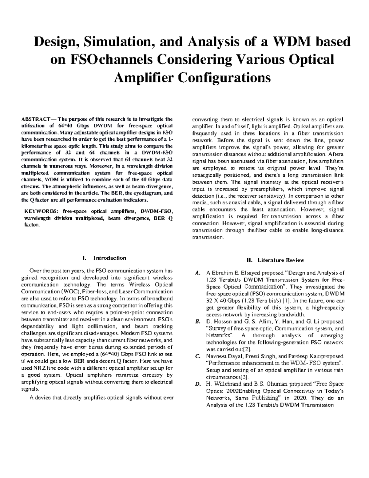 Design, Simulation, and Analysis of a WDM based on FSOchannels Considering Various Optical - Studocu