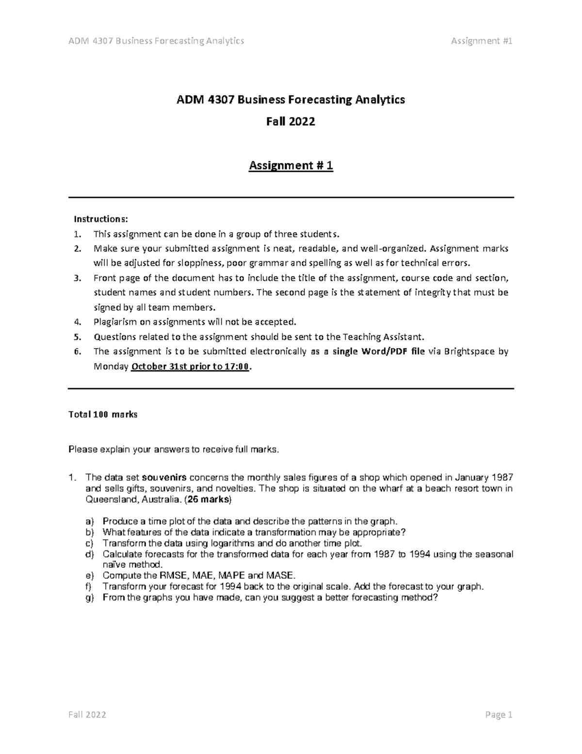 Assignment 1 - assignmetn 1 - ADM 4307 Business Forecasting Analytics Fall 2022 Assignment # 1 ...