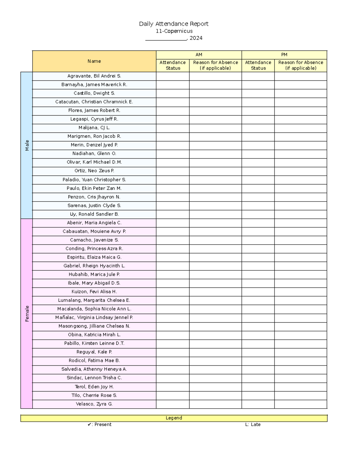 Daily Attendance Sheet - Daily Attendance Report 11-Copernicus , 2024 Name AM PM Attendance ...