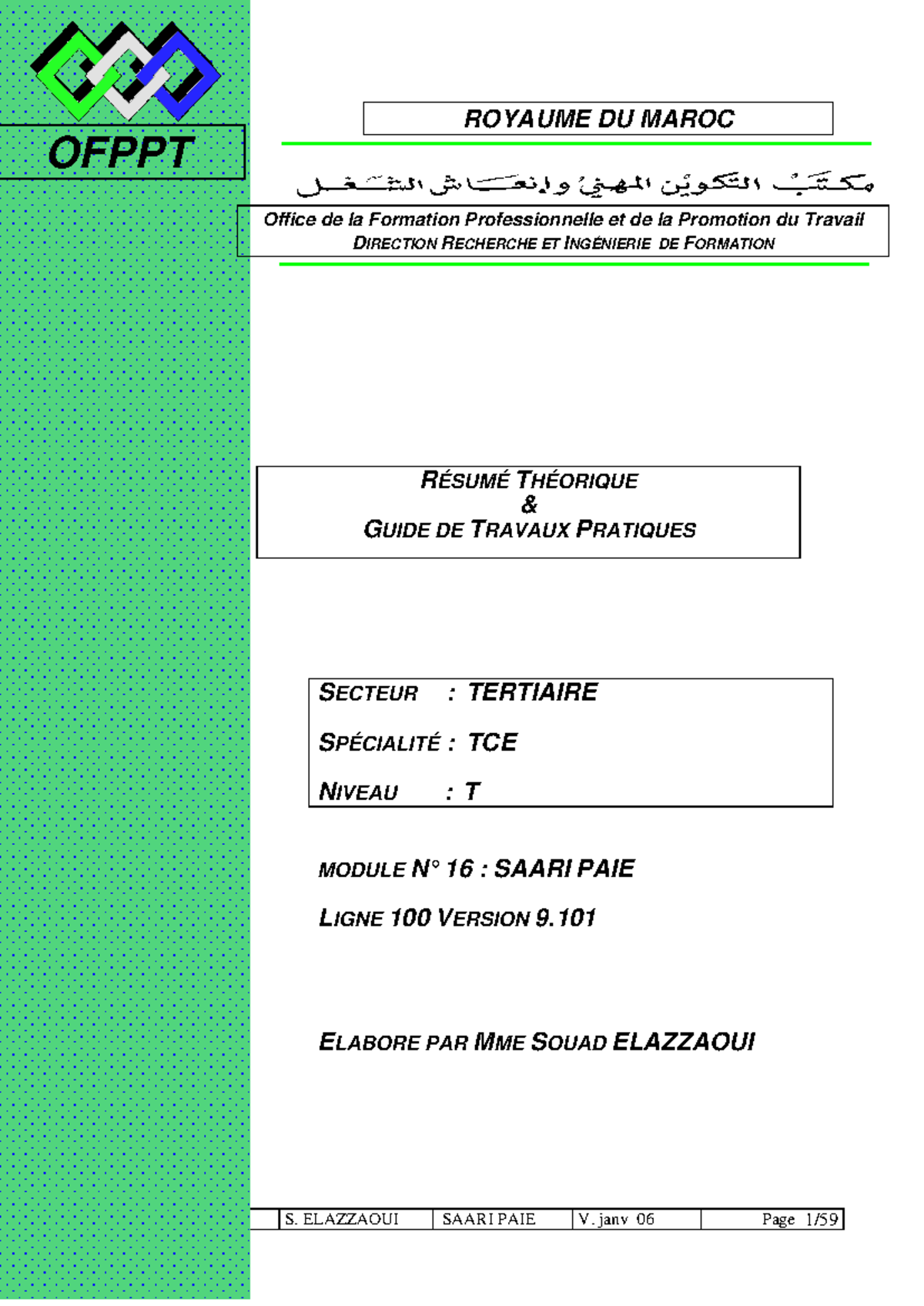 TSFC M103 Logiciel-de-Gestion Gestion-Paie CMSaari-paie-ES-06 - OFPPT ROYAUME DU MAROC SECTEUR ...