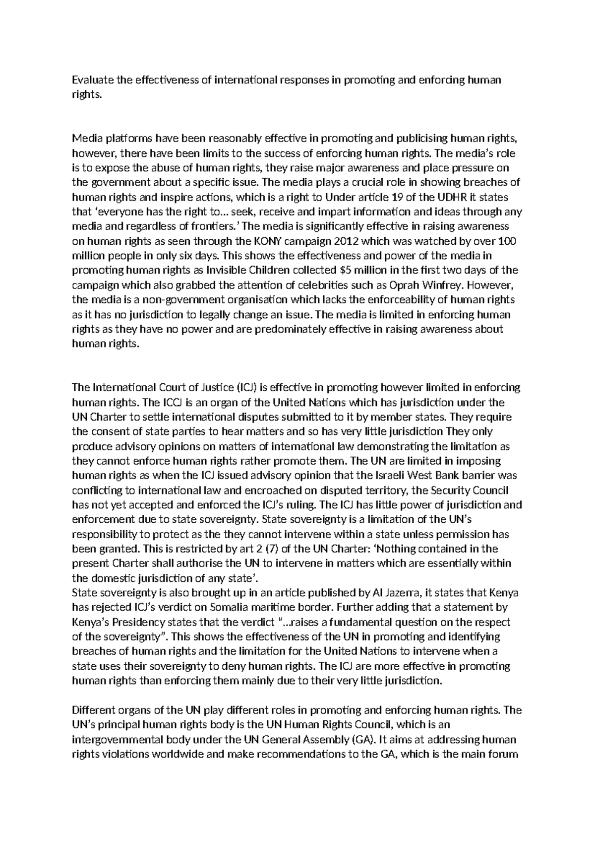 Evaluate the effectiveness of international responses in promoting and ...