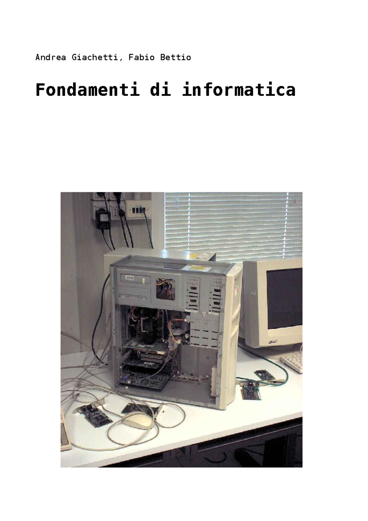 All774277 - Appunti - Andrea Giachetti, Fabio Bettio Fondamenti di ...