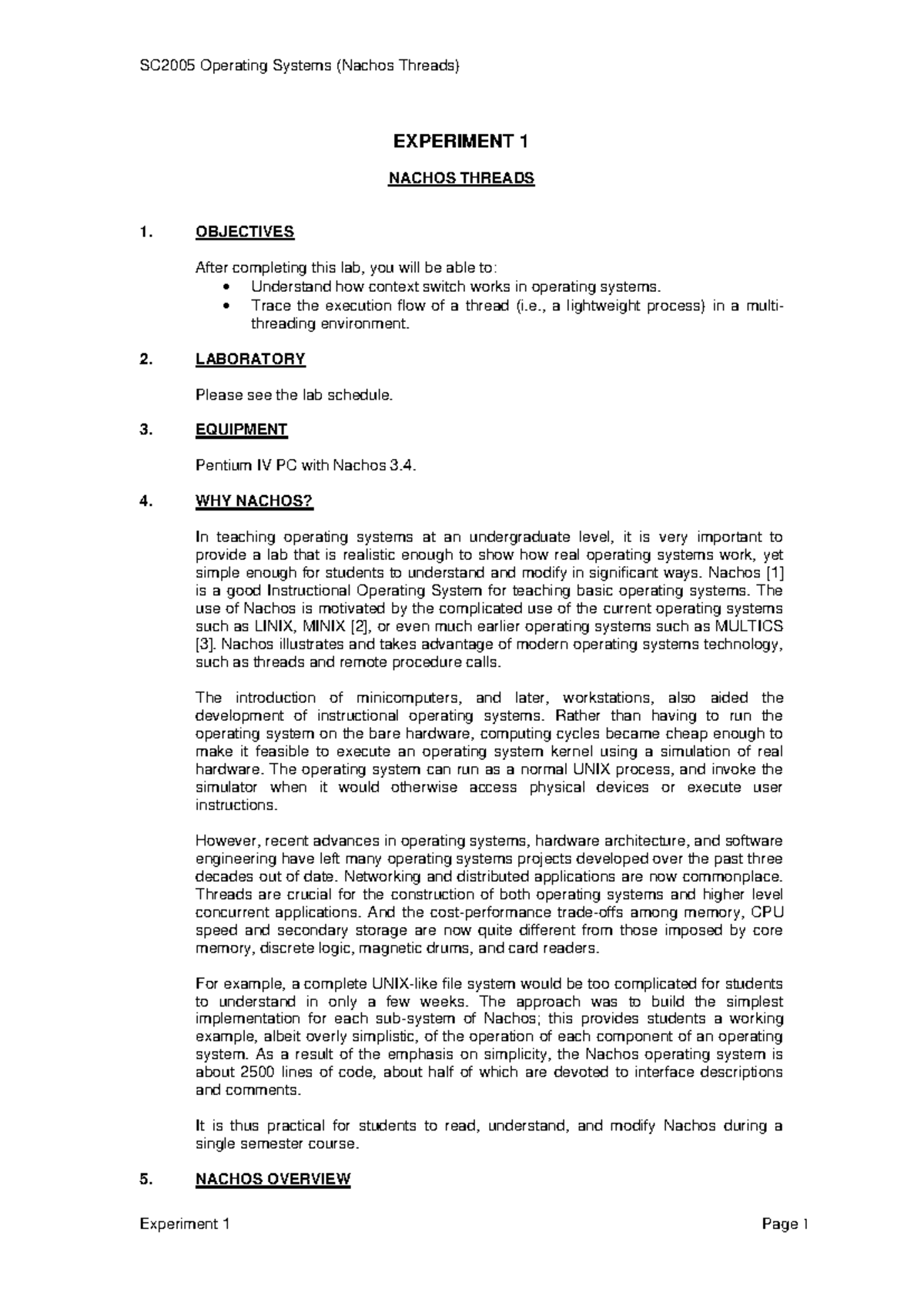 Exp1 - lab1 - EXPERIMENT 1 NACHOS THREADS 1. OBJECTIVES After completing this lab, you will be ...