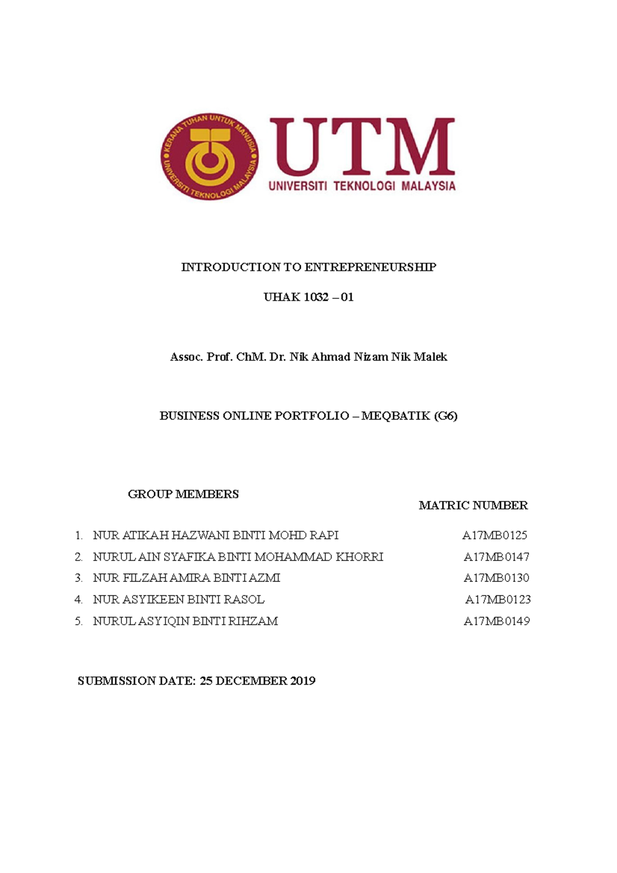 UHAK Report tikah+ika (ent300) - INTRODUCTION TO ENTREPRENEURSHIP UHAK ...