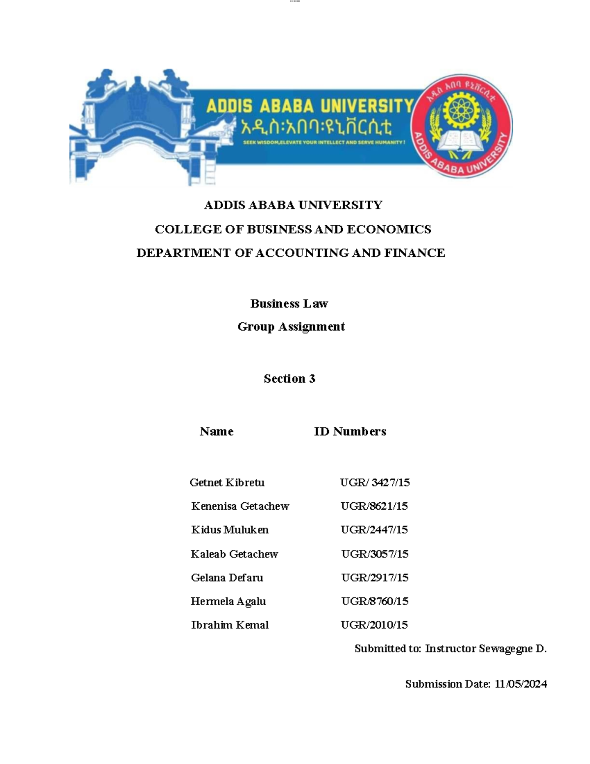 Business law assignment - ADDIS ABABA UNIVERSITY COLLEGE OF BUSINESS AND ECONOMICS DEPARTMENT OF ...