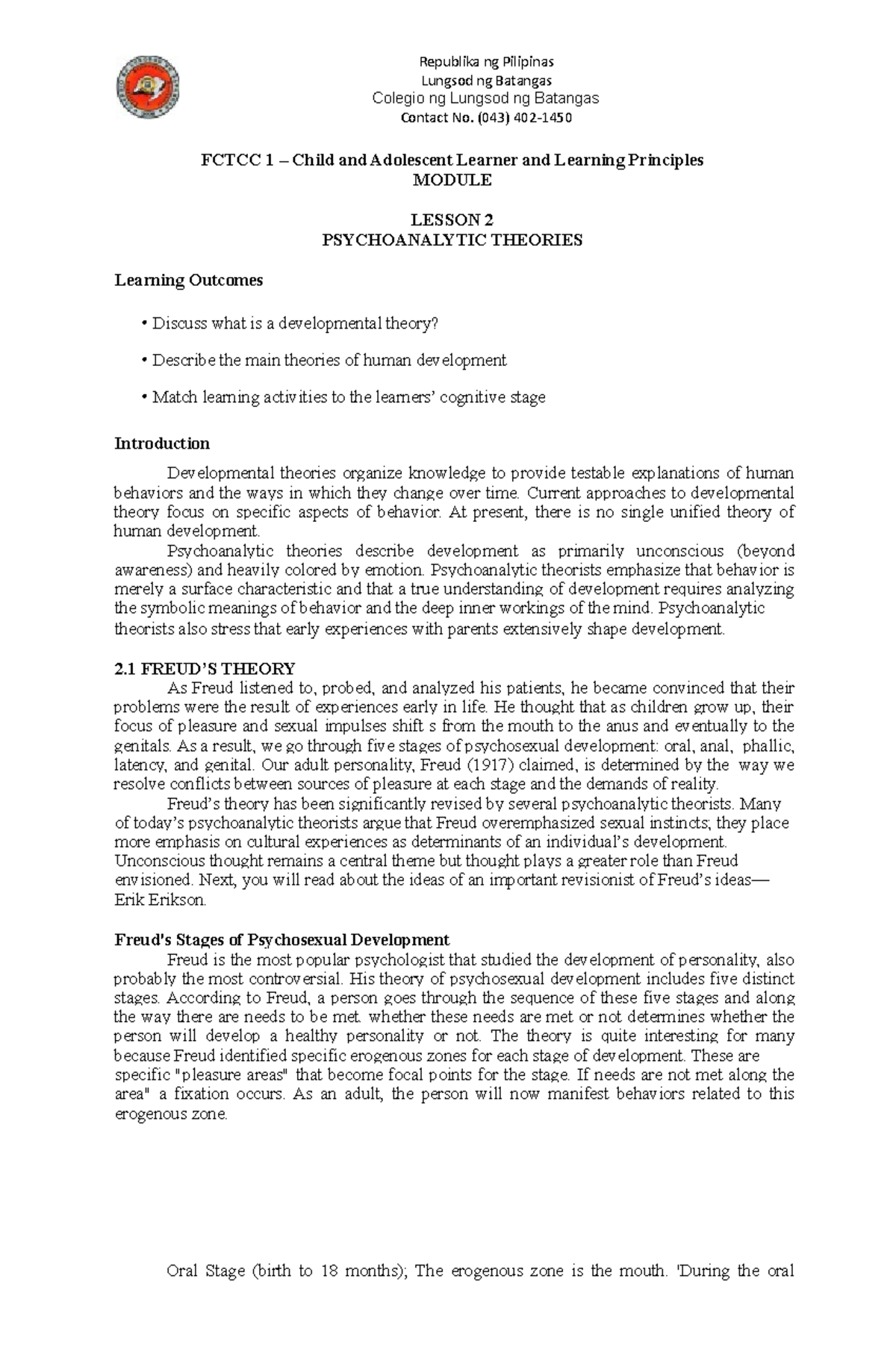 Fctccmodule 2 - Discuss what is a developmental theory? • Describe the ...