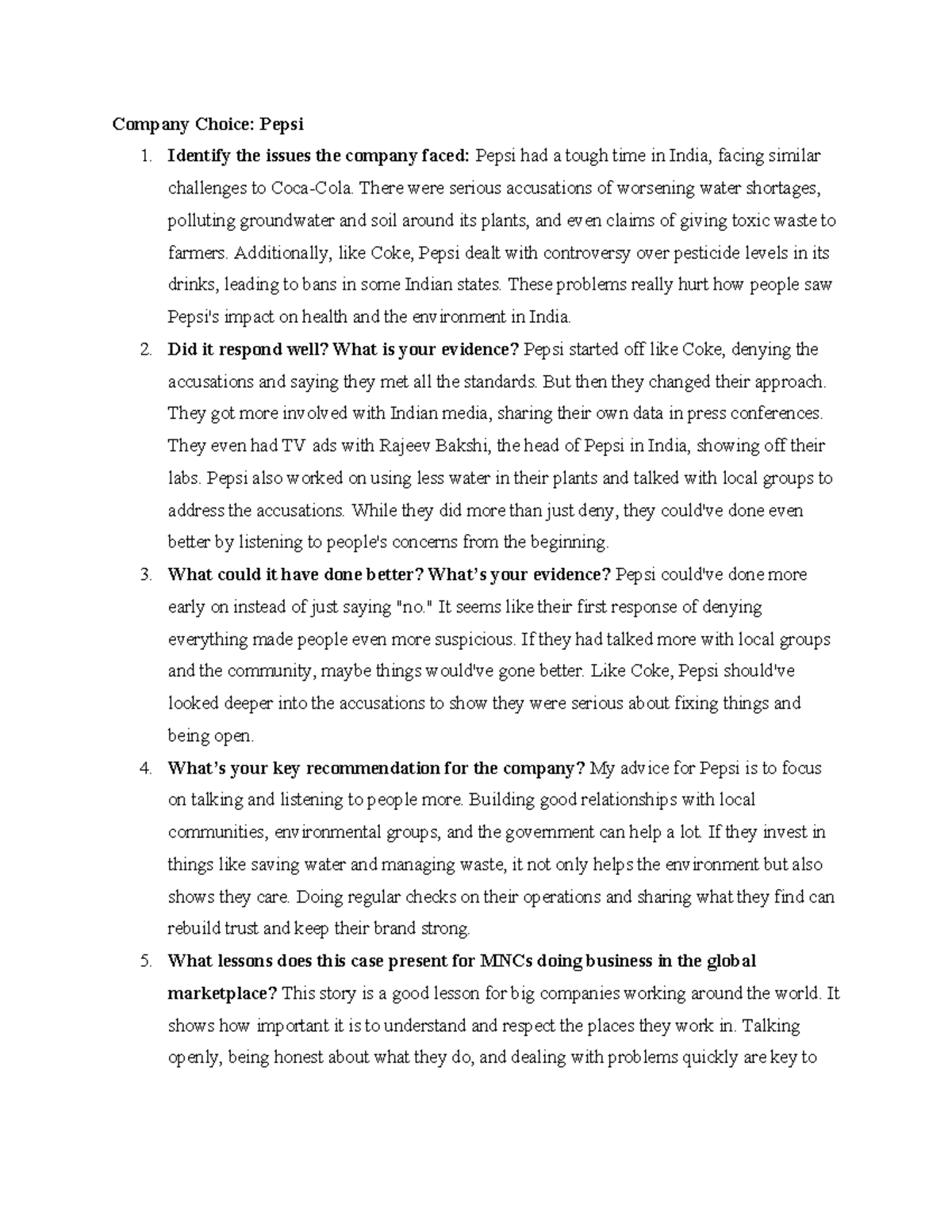 Diss3 - Company Choice: Pepsi 1. Identify the issues the company faced ...