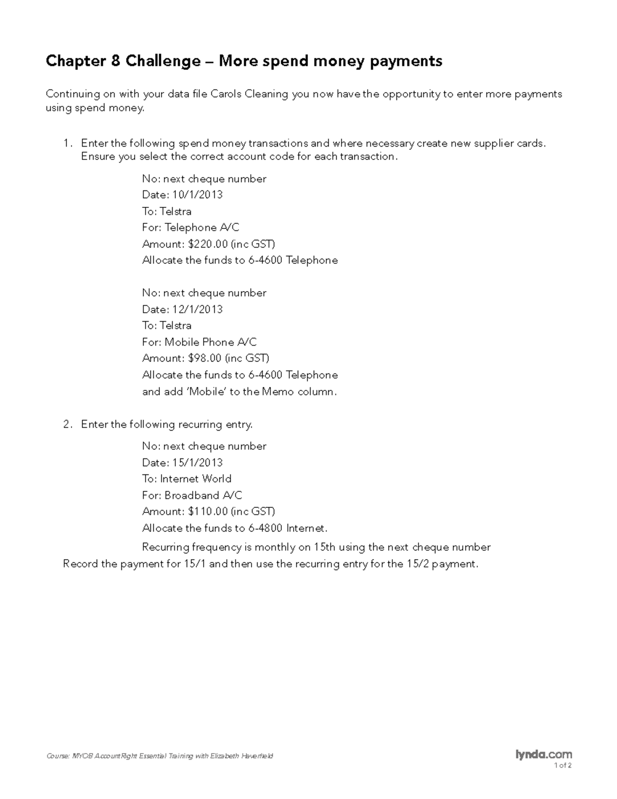 CH8 Challenge - Sample - Course: MYOB AccountRight Essential Training ...