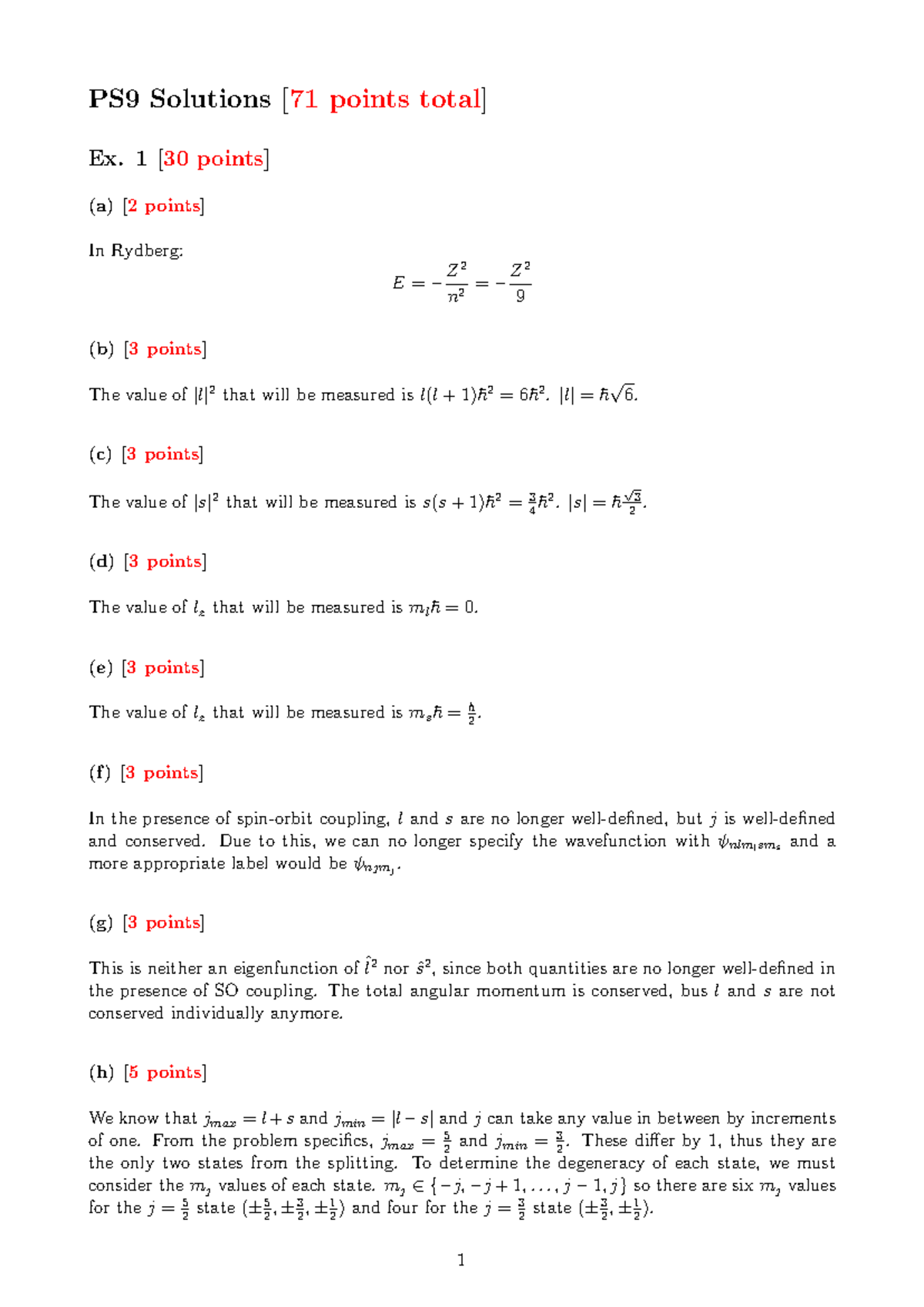 HW 10 Soln SP 17 - HW 10 Solutions SP 17 - PS9 Solutions points Ex. 1 (a) In Rydberg: Z2 Z2 n2 9 ...