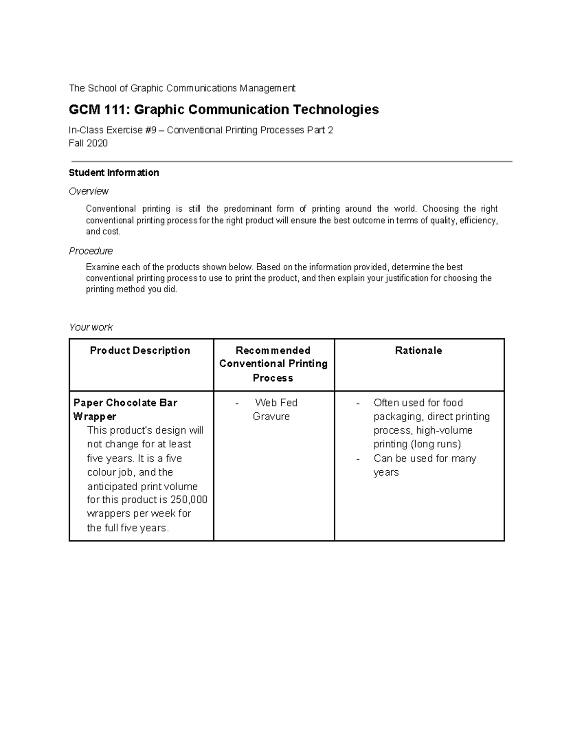 Inclass # 9 - The School of Graphic Communications Management GCM 111 ...