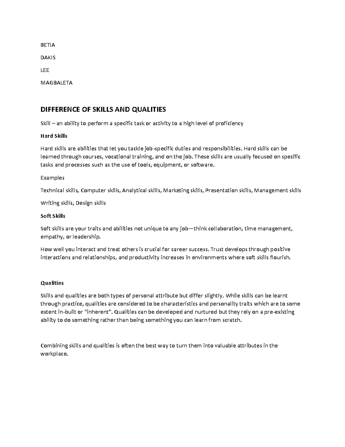 Skills VS Qualities - BETIA DAKIS LEE MAGBALETA DIFFERENCE OF SKILLS ...