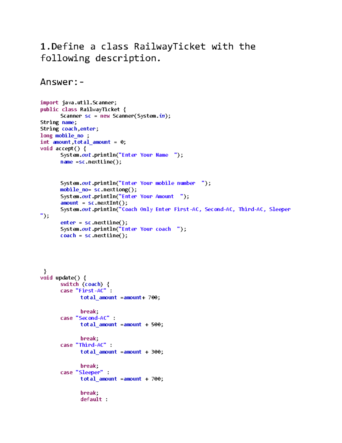 Amarnath - fghj - 1 a class RailwayTicket with the following ...