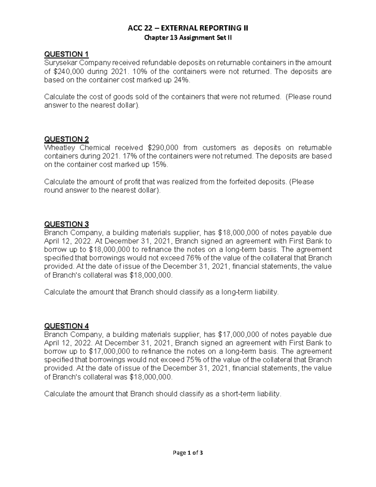 Chapter 13 Assignment Set 2 - ACC 22 – EXTERNAL REPORTING II Chapter 13 Assignment Set II Page 1 ...