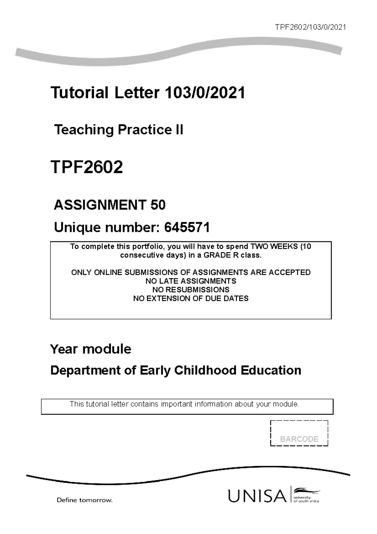 4 5820934593192135518 - TPF2602/103/0/ Tutorial Letter 103/0/ Teaching ...