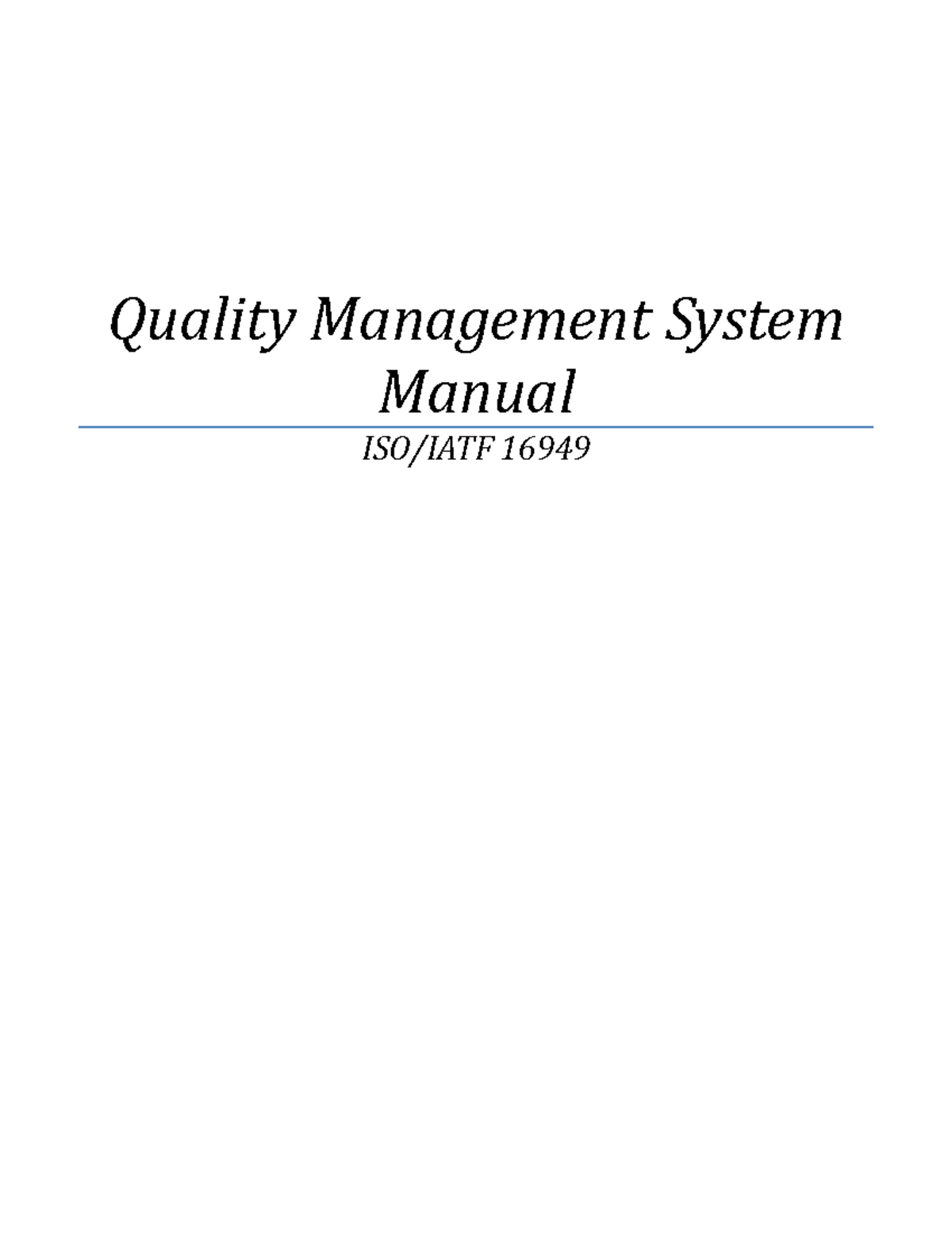 QMS - book - Quality Management System Manual ISO/IATF 16949 1) Purpose ...