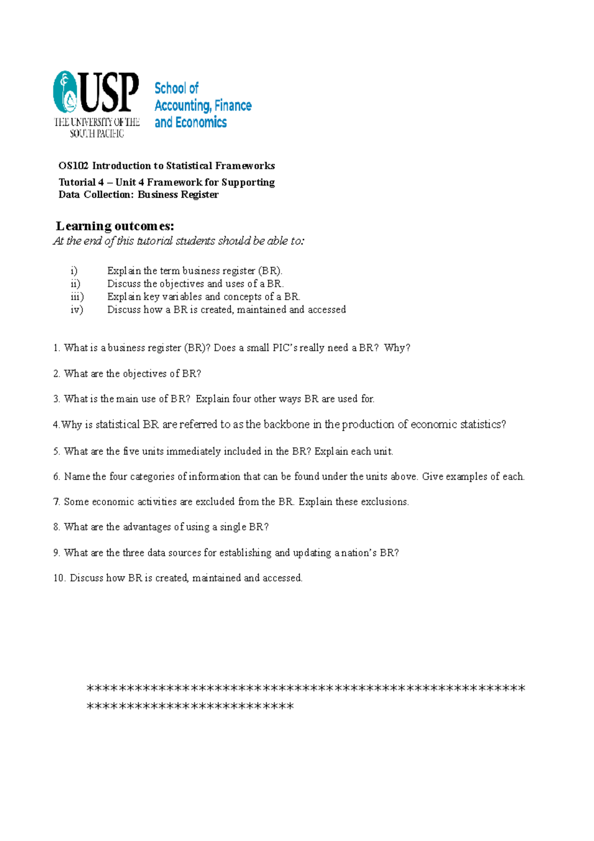 OS 102 Tutorial 4 - OS102 Introduction to Statistical Frameworks Tutorial 4 – Unit 4 Framework ...