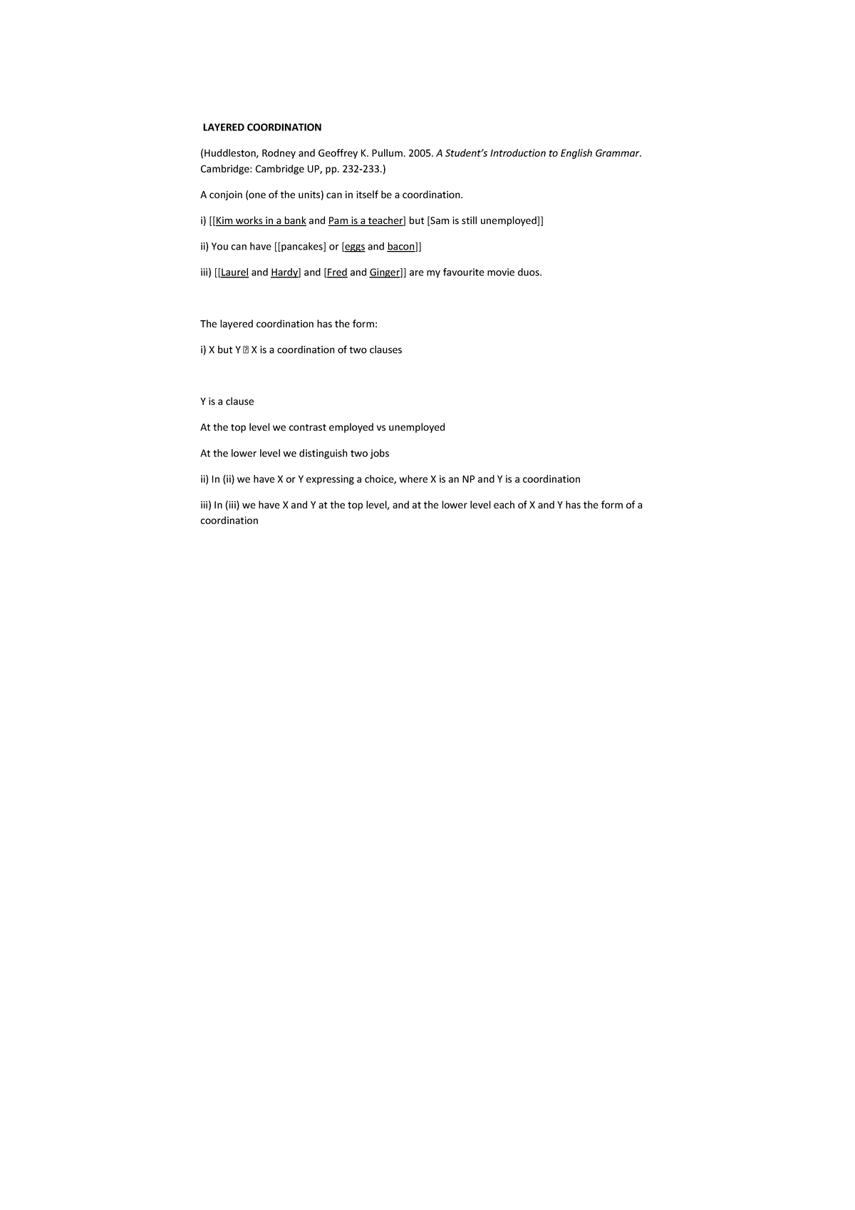 5 - LAYERED COORDINATION (Huddleston, Rodney and Geoffrey K. Pullum ...