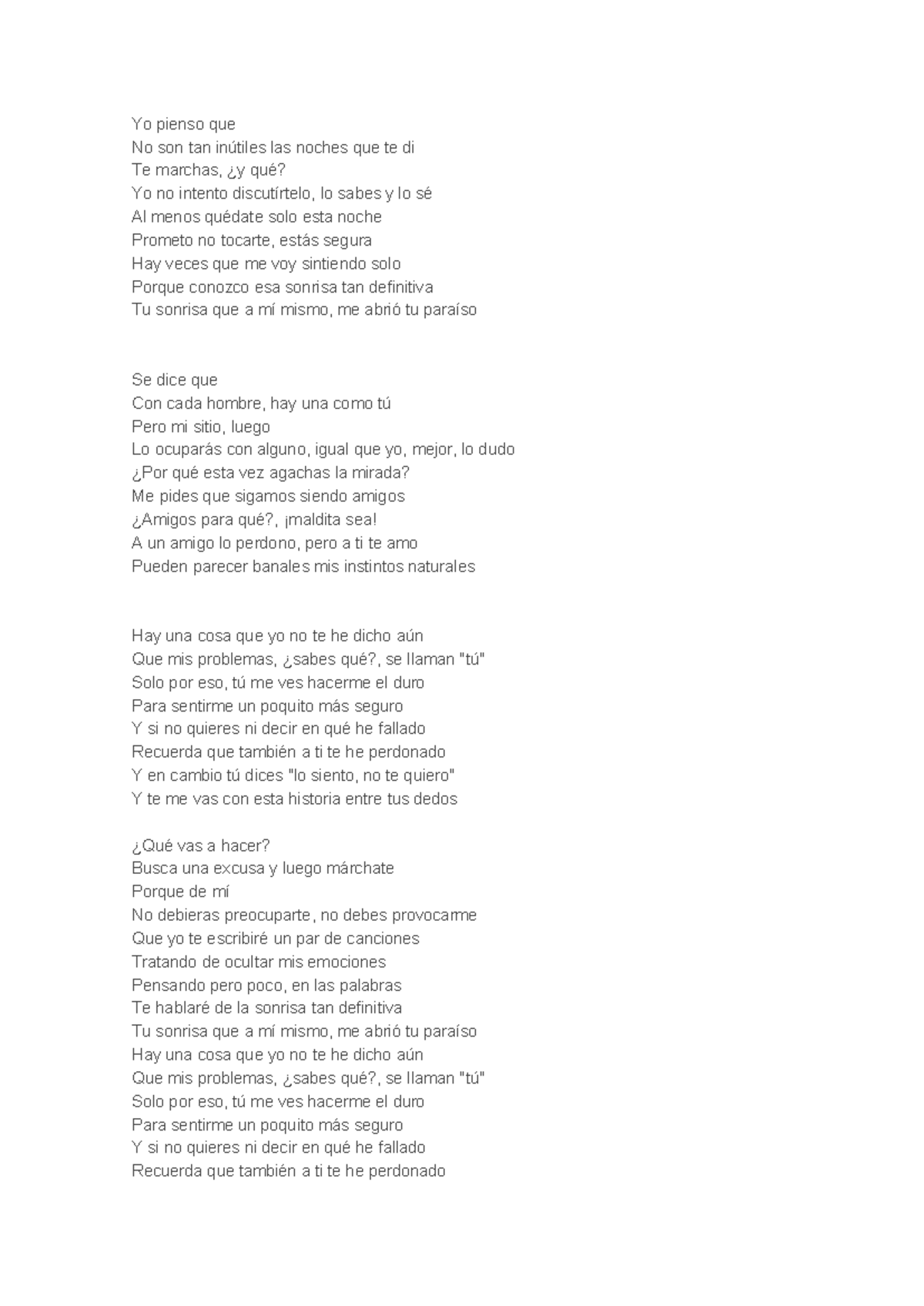 Yo pienso que - cancion - Yo pienso que No son tan inútiles las noches ...