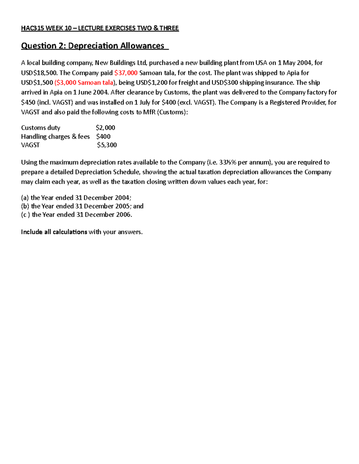 WEEK 10 - Lecture Exercise Questions TWO and Three - Solutions 23 09 2020 final - HAC315 WEEK 10 ...