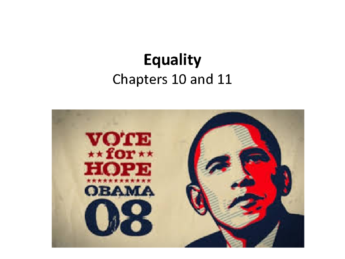 45-232,2016 ,chapters 10 and 11 - Equality Chapters 10 and 11 Race: An ...