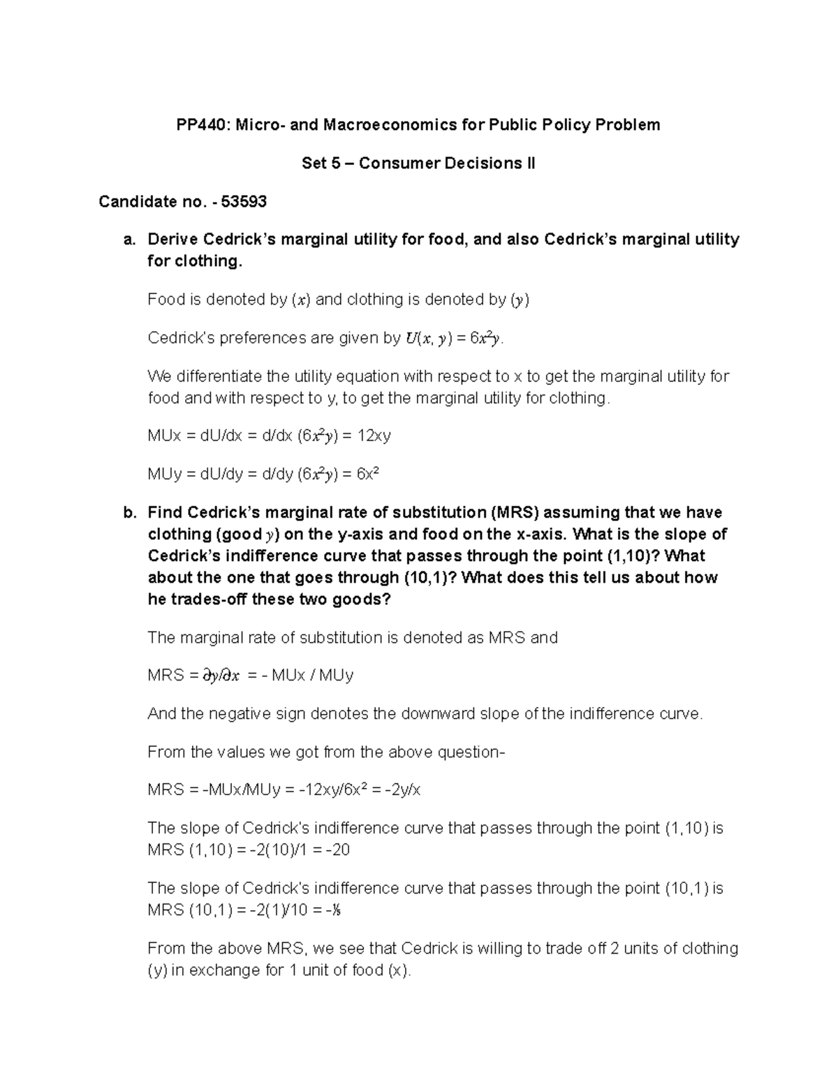 53593 PP440 PS5 - PP440: Micro- and Macroeconomics for Public Policy Problem Set 5 – Consumer ...