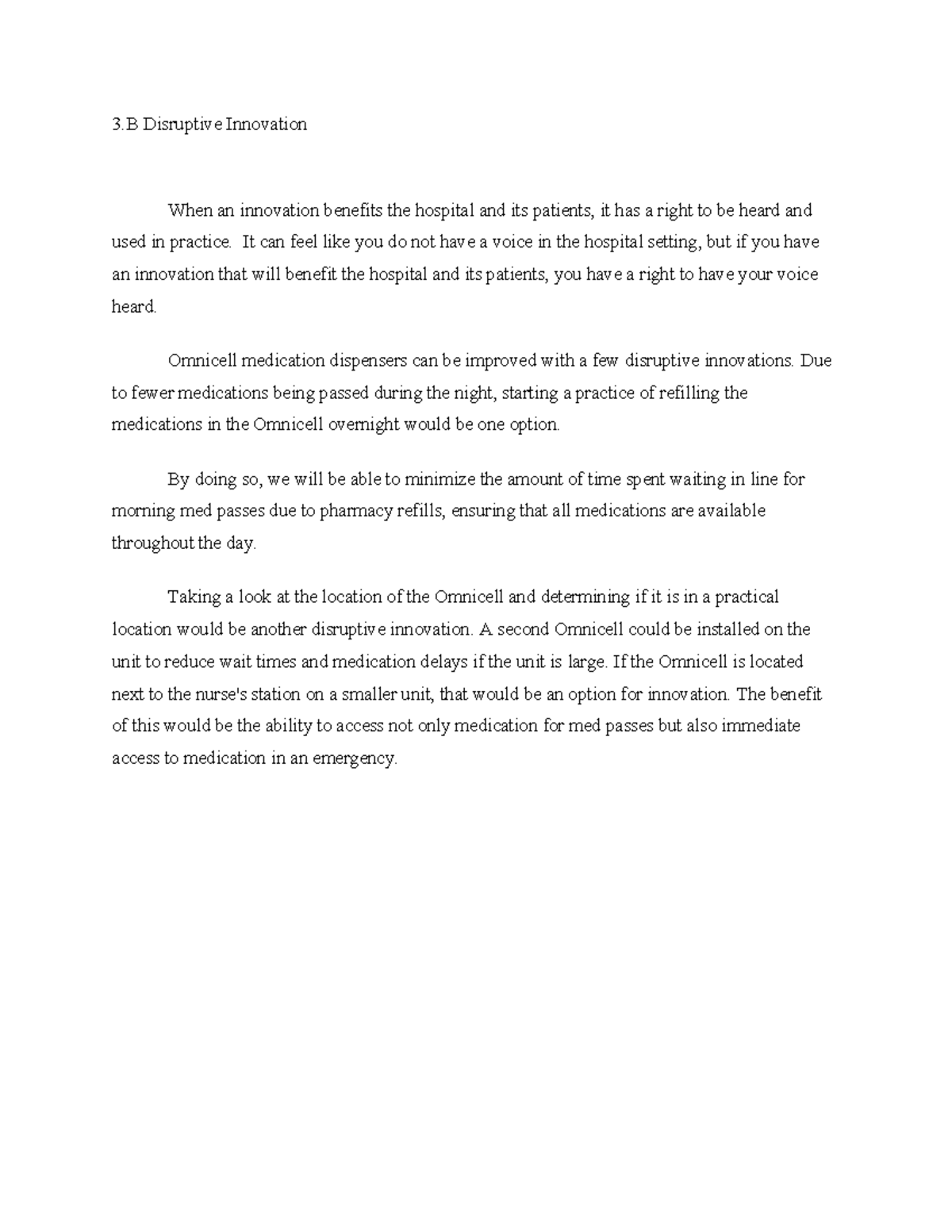 3B Disruptive Innovation - 3 Disruptive Innovation When an innovation ...