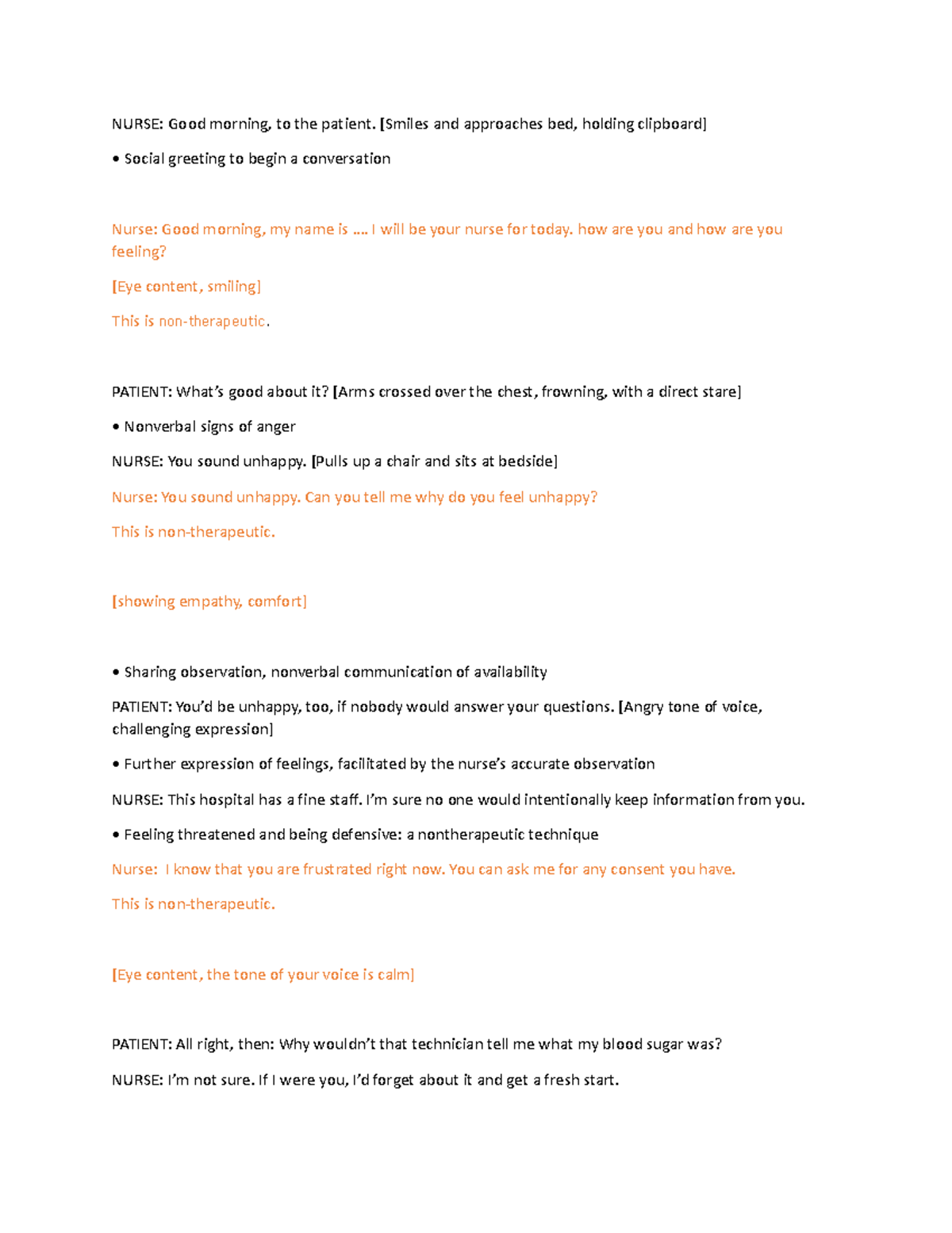 Nurse - note - NURSE: Good morning, to the patient. [Smiles and ...