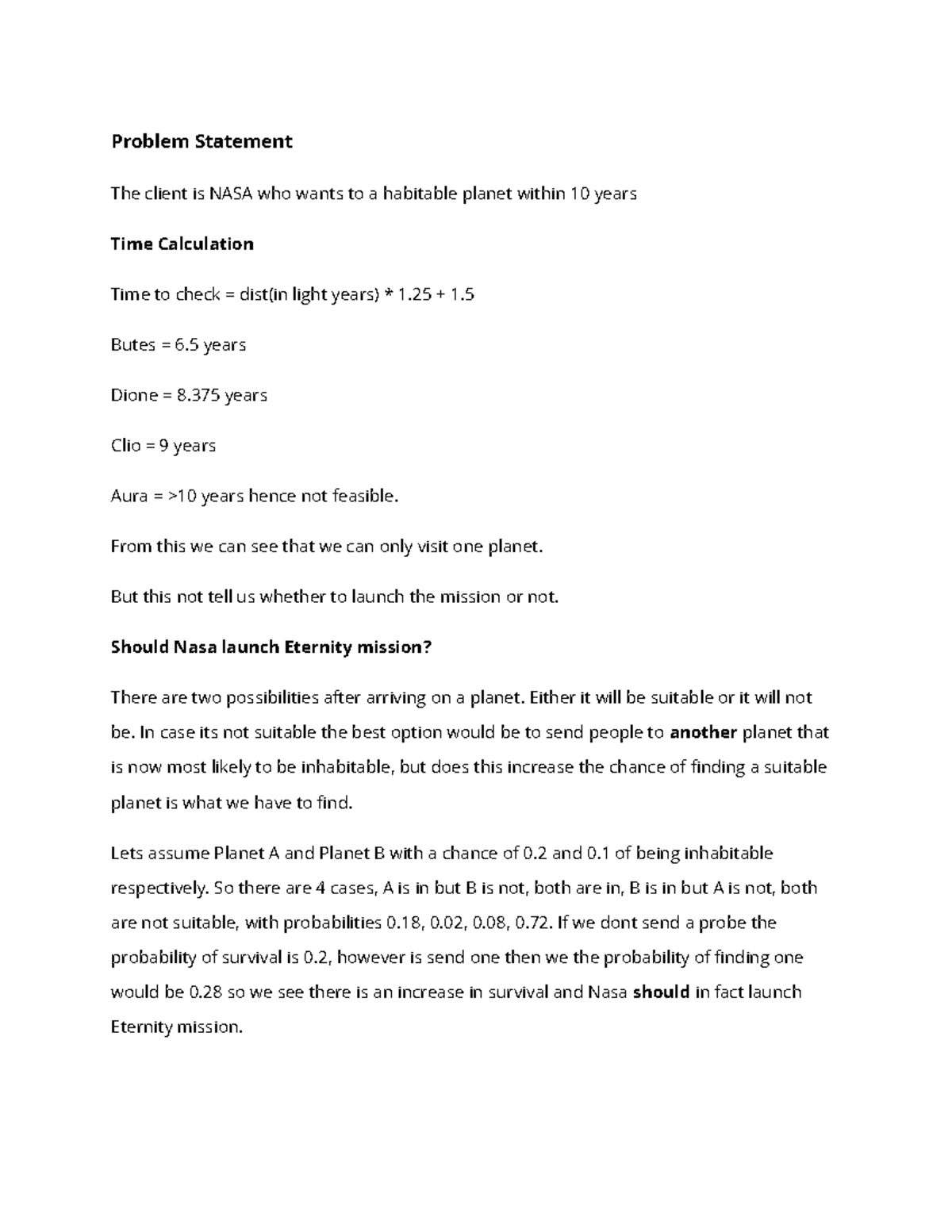 Shivam Arya 2020B1A40593 P - Problem Statement The client is NASA who ...